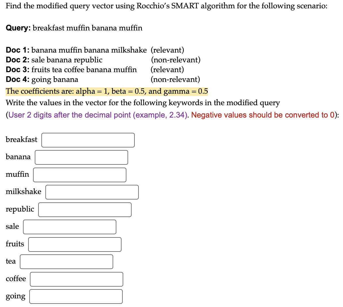 Solved Find the modified query vector using Rocchio's SMART | Chegg.com