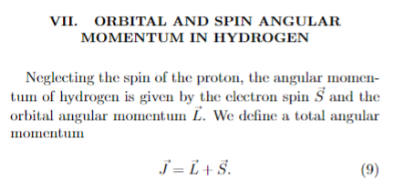 VII. ORBITAL AND SPIN ANGULAR MOMENTUM IN HYDROGEN | Chegg.com