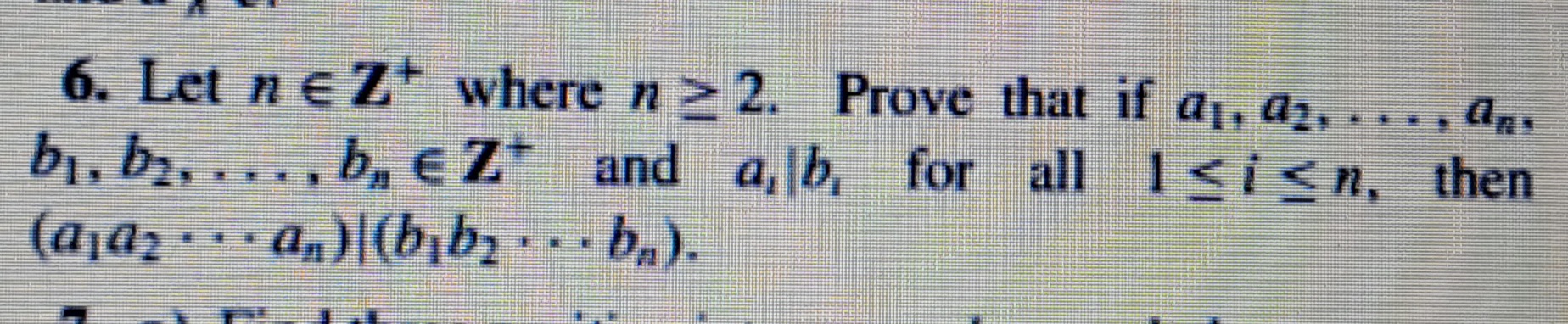 6. Let n∈Z+where n≥2. Prove that if a1,a2,…,an, | Chegg.com