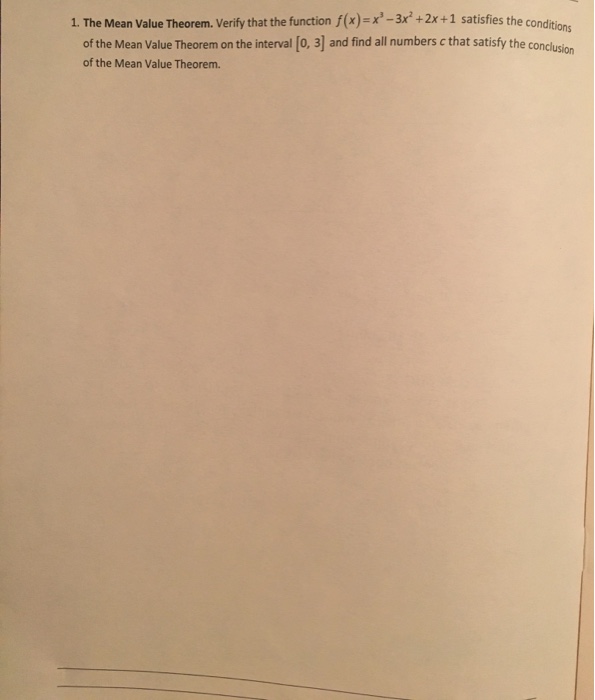 Solved 1. The Mean Value Theorem. Veriy that the function | Chegg.com