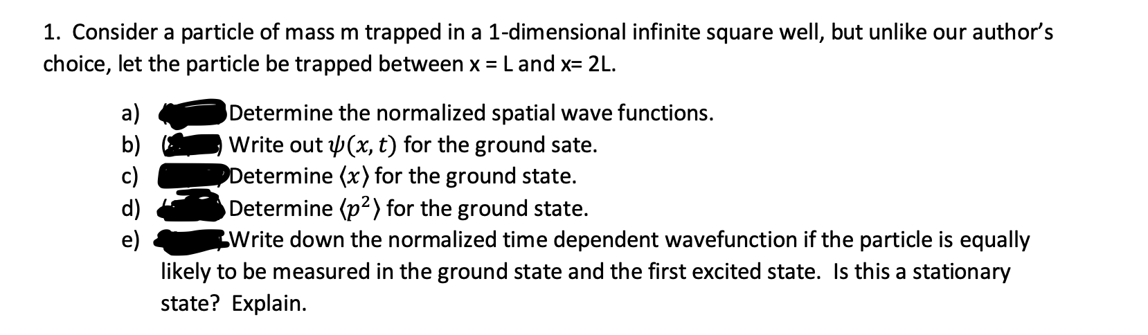 Solved 1. Consider a particle of mass m trapped in a | Chegg.com