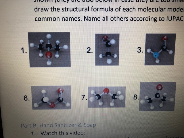 Solved Name Molecules 4 And 7 According To Common Names