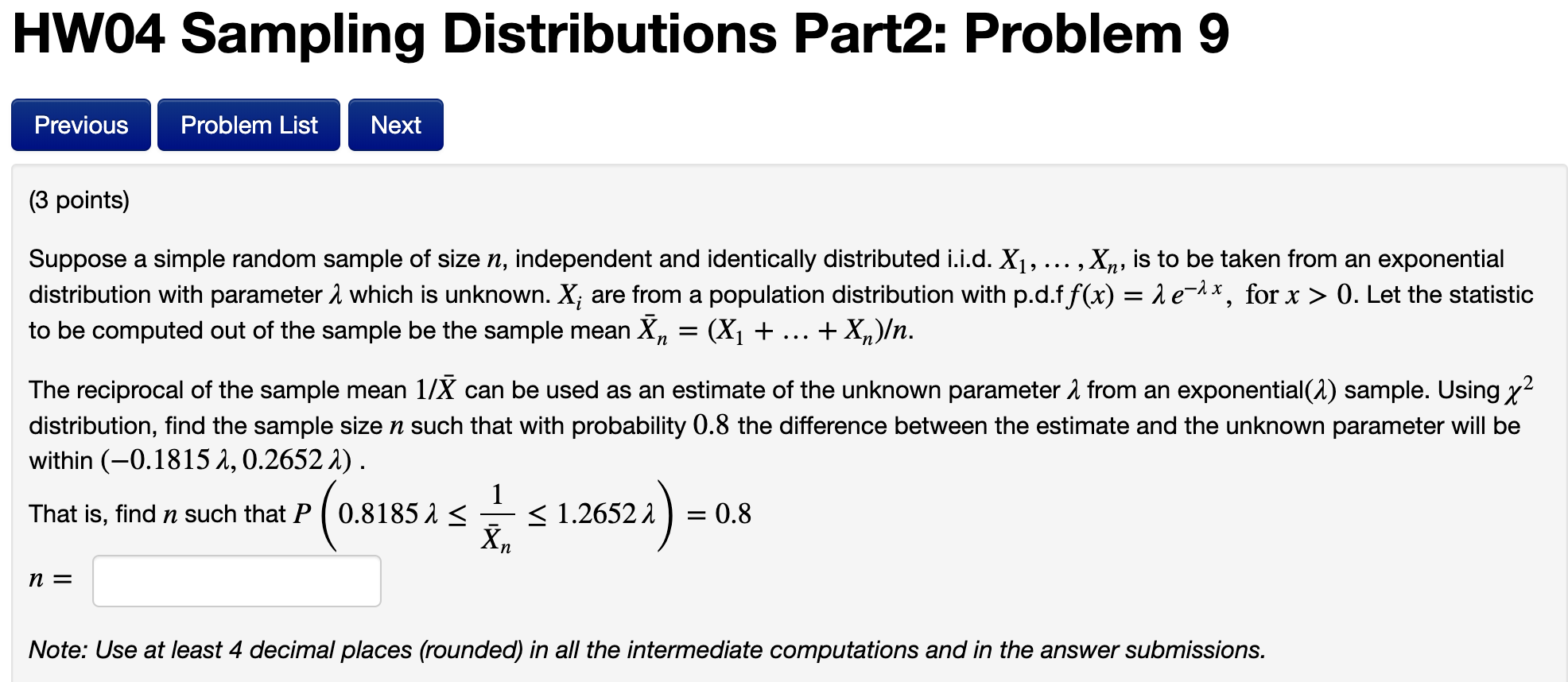 HW04 Sampling Distributions Part2: Problem 9 Previous | Chegg.com