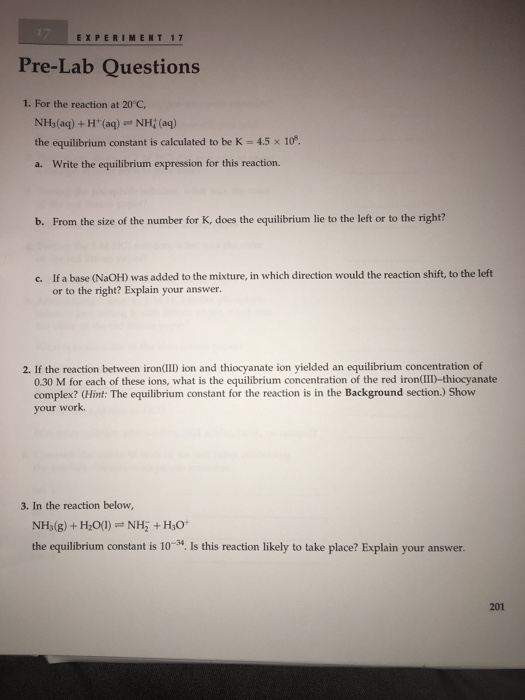 Solved EXPERIMENT 17 Pre-Lab Questions 1. For the reaction | Chegg.com