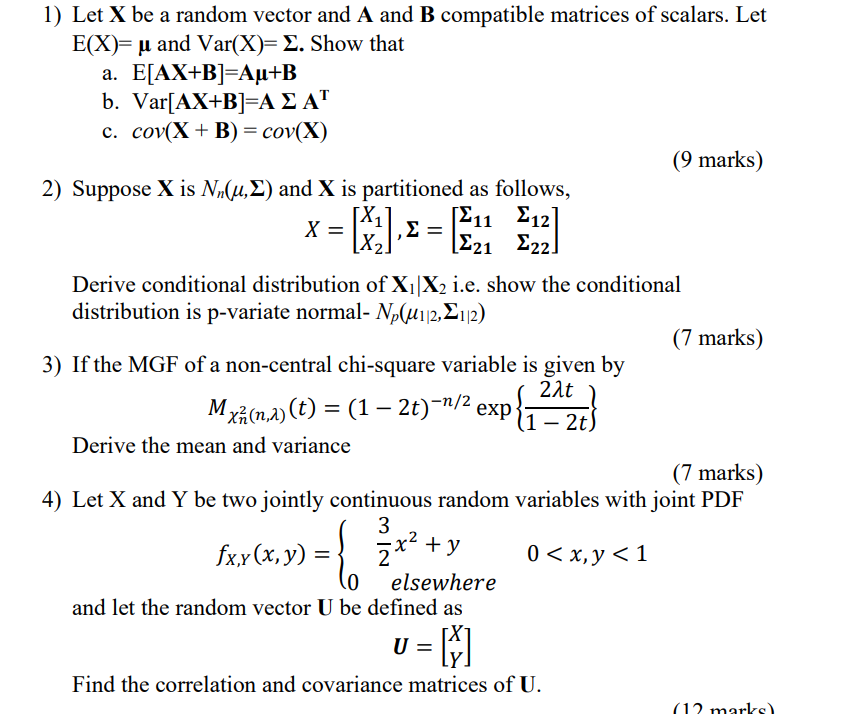 1) Let X be a random vector and A and B compatible | Chegg.com