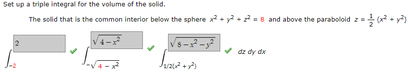 Solved Set up a triple integral for the volume of the solid. | Chegg.com