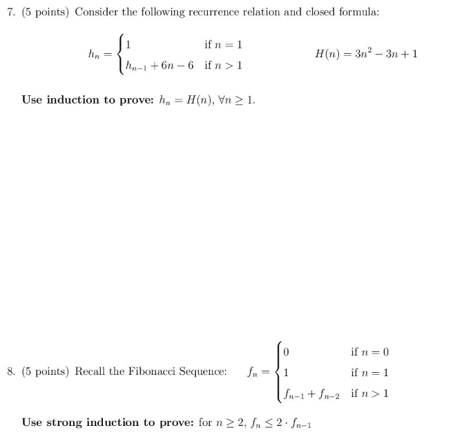Solved 7. (5 points) Consider the following recurrence | Chegg.com