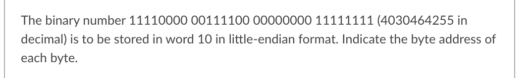 Solved The binary number 11110000 00111100 00000000 11111111 | Chegg.com