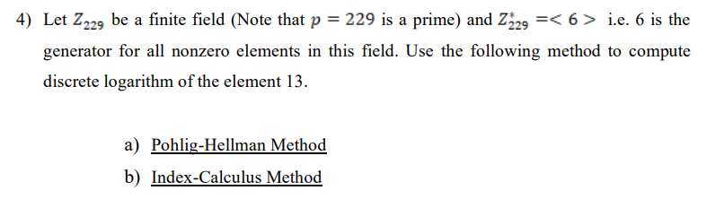 Solved Let Z229 ﻿be a finite field (Note that p=229 ﻿is a | Chegg.com