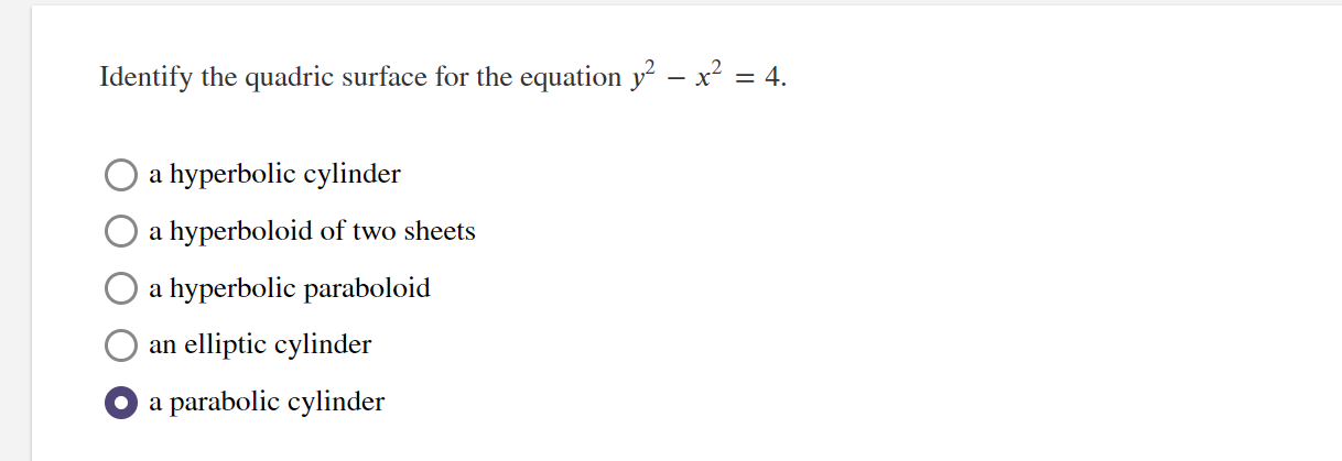 Identify the quadric surface for the equation | Chegg.com