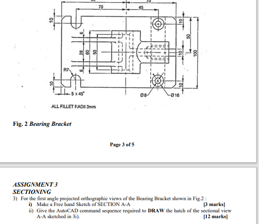 R7 ALL FILLET RADII 3mm 70 08- -016 Fig. 2 Bearing | Chegg.com