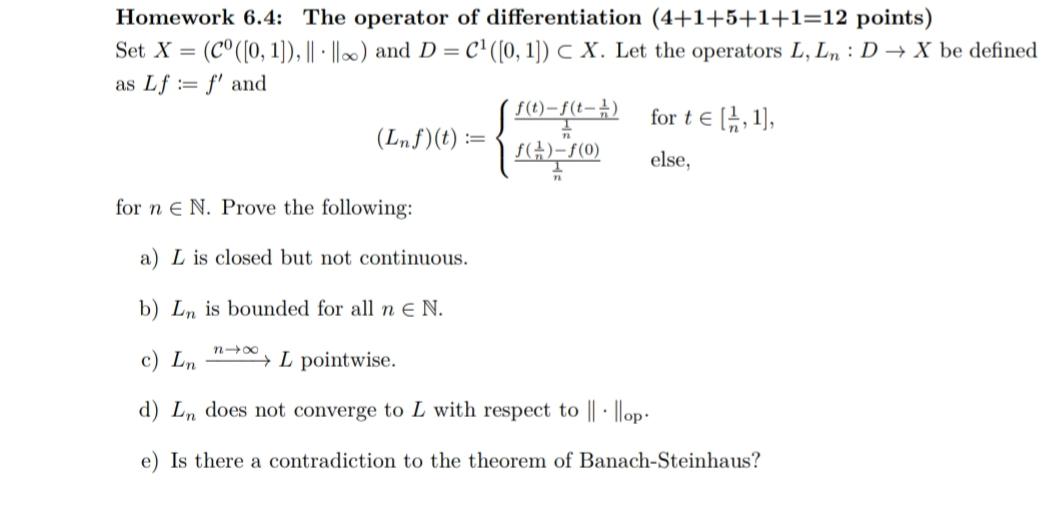 Solved Homework 6.4: The operator of differentiation | Chegg.com