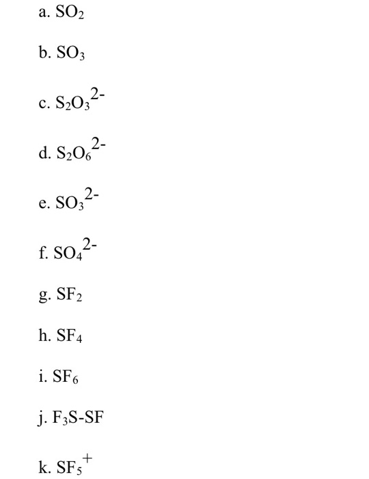 Solved For each of the following molecules or ions that | Chegg.com