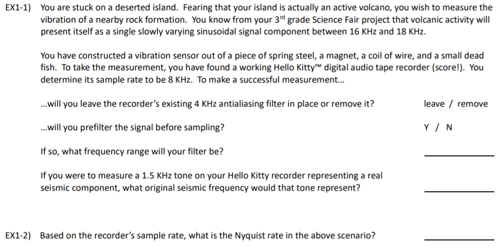 Solved EX1-1) You are stuck on a deserted island. Fearing | Chegg.com