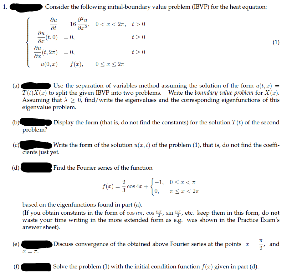 Solved 1. Consider the following initial-boundary value | Chegg.com