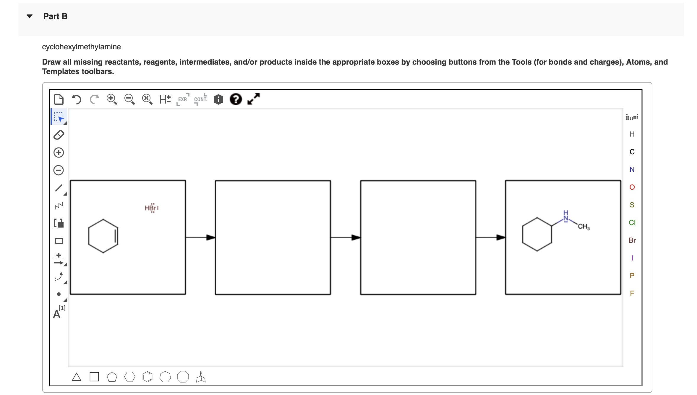Solved Part BcyclohexylmethylamineDraw all missing | Chegg.com