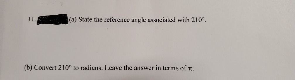 Solved 11 (a) State the reference angle associated with | Chegg.com