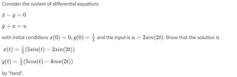 Solved Consider the system of differential equations | Chegg.com