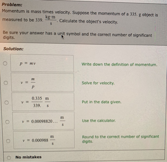 Solved Problem: Momentum is mass times velocity. Suppose the | Chegg.com