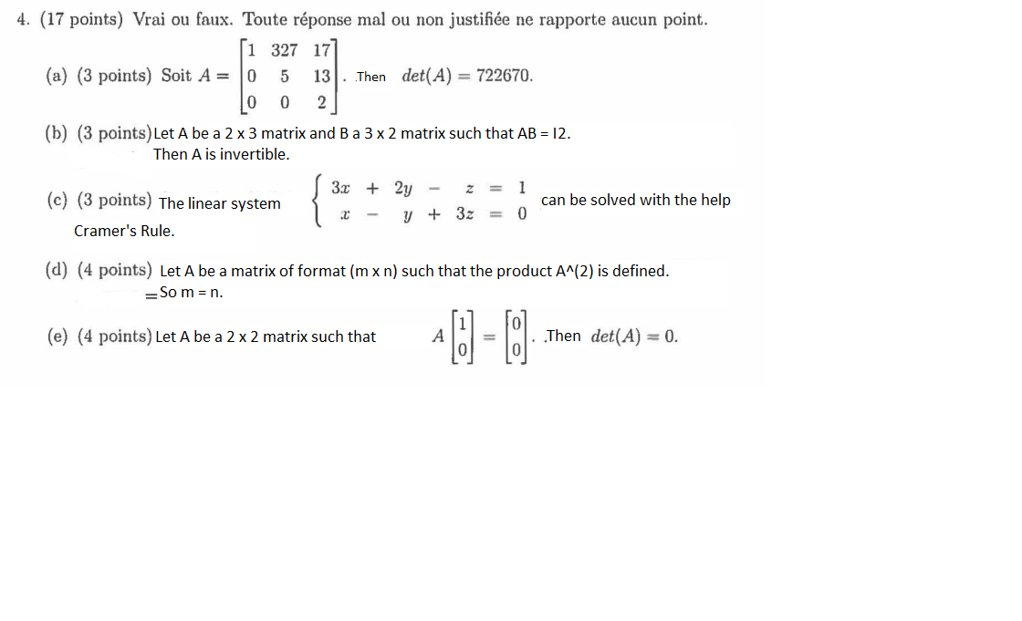 Solved 4. (17 points) Vrai ou faux. Toute réponse mal ou non | Chegg.com