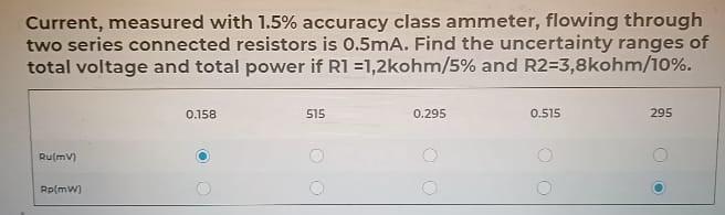Solved Current, measured with 1.5% accuracy class ammeter, | Chegg.com