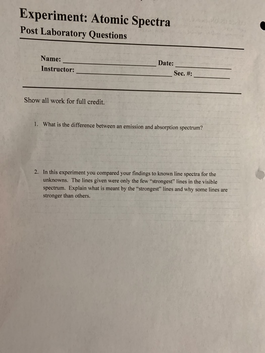 Solved Experiment: Atomic Spectra Post Laboratory Questions | Chegg.com