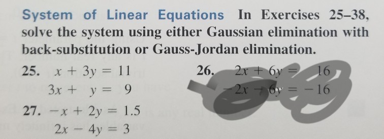 Solved System of Linear Equations In Exercises 25–38, solve | Chegg.com