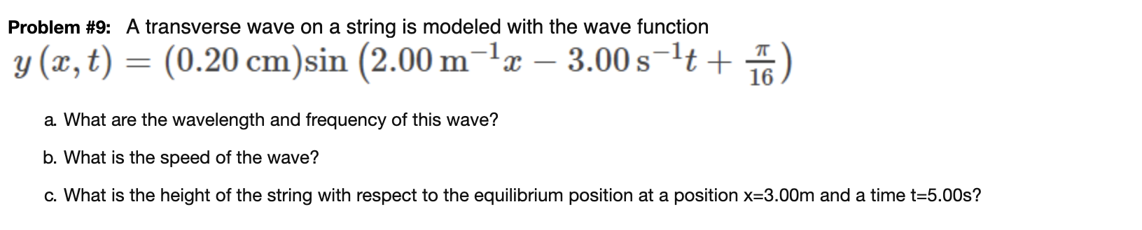 Solved Problem 9 A Transverse Wave On A String Is Modeled