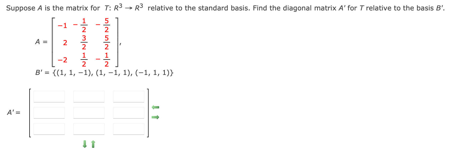 Solved Suppose A is the matrix for T:R3→R3 relative to the | Chegg.com