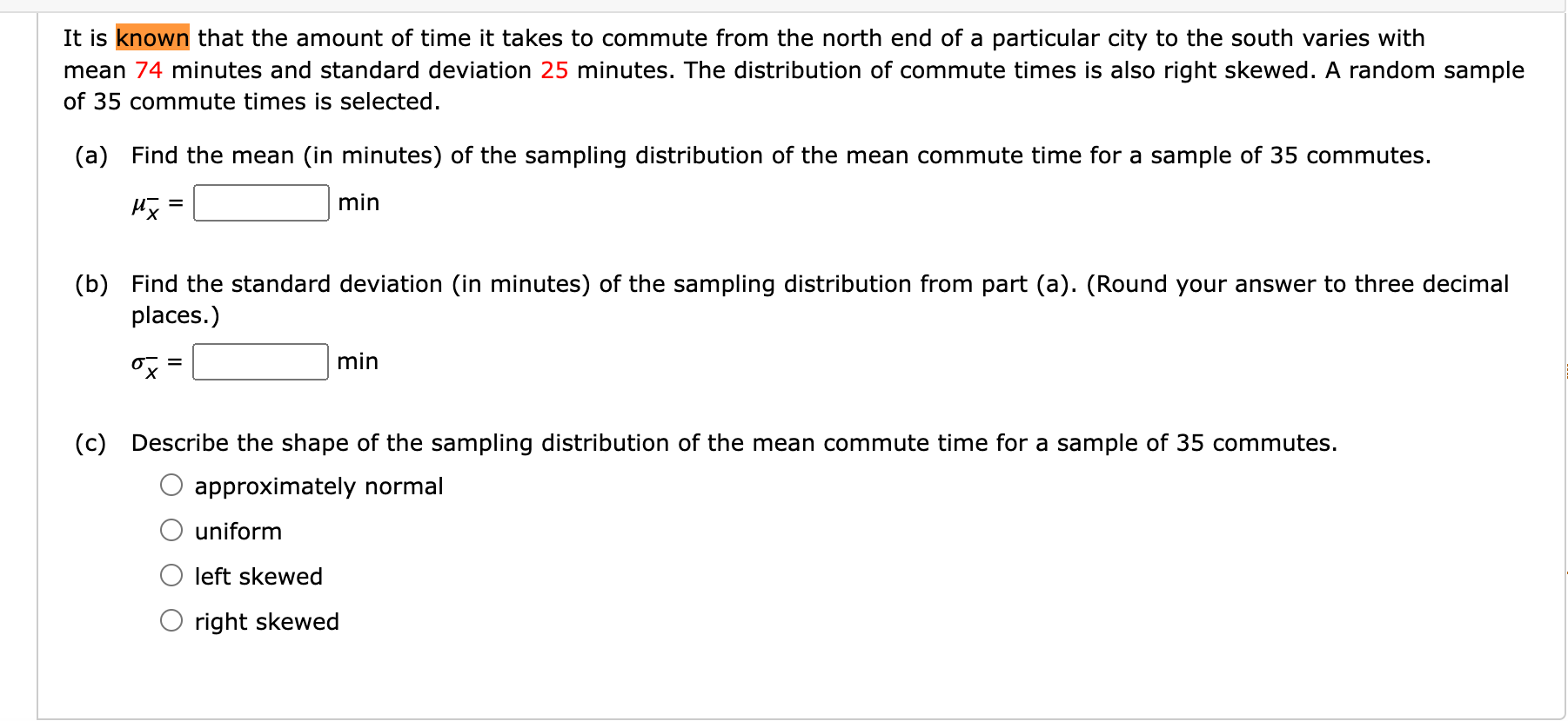 Solved (b) Find the standard deviation (in minutes) of the | Chegg.com Solved (b) Find the standard deviation (in minutes) of the | Chegg.com