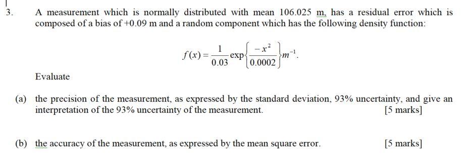Solved A measurement which is normally distributed with mean | Chegg.com