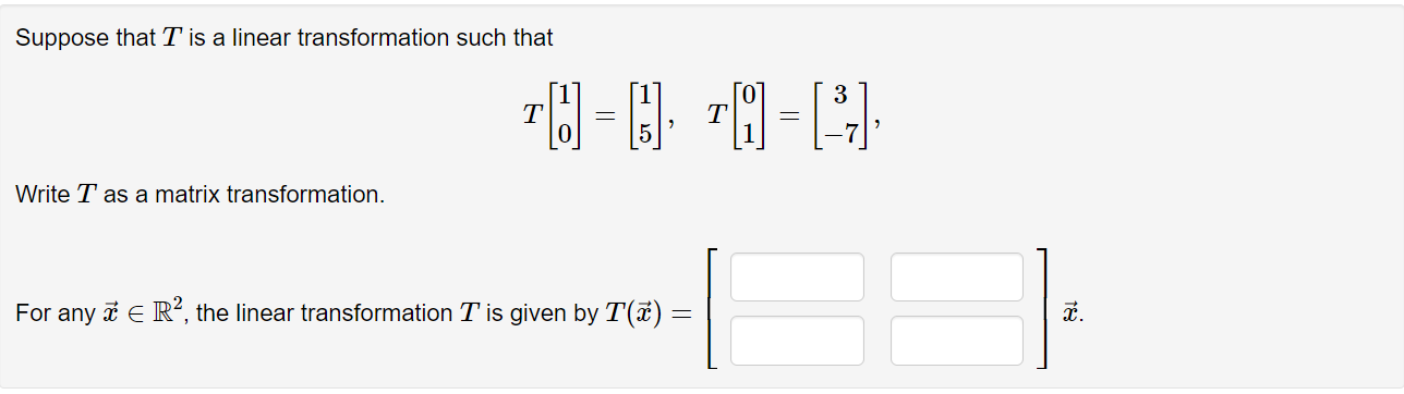 Solved Suppose that T is a linear transformation such that | Chegg.com