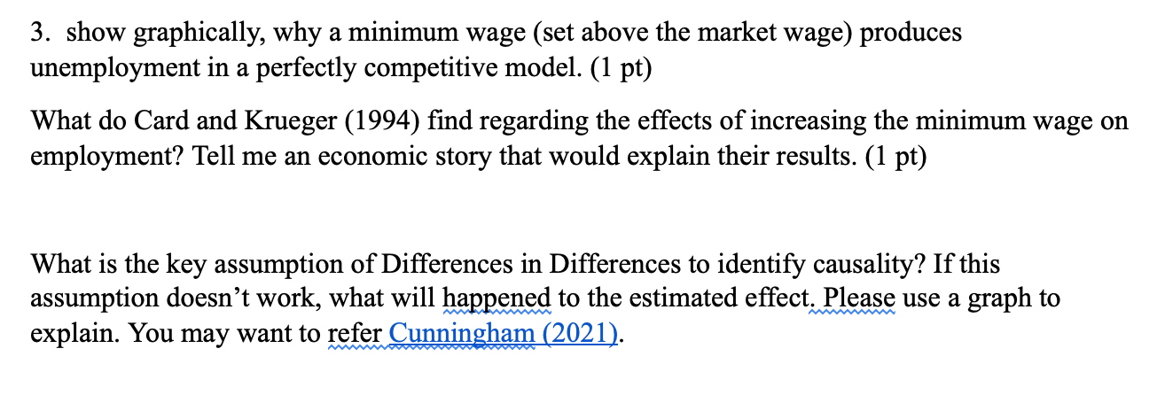 Solved 3. show graphically, why a minimum wage (set above | Chegg.com