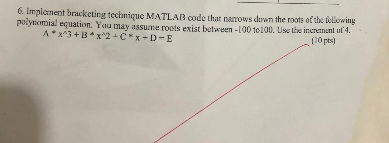 Solved 6 Implement Bracketing Technique Matlab Code That