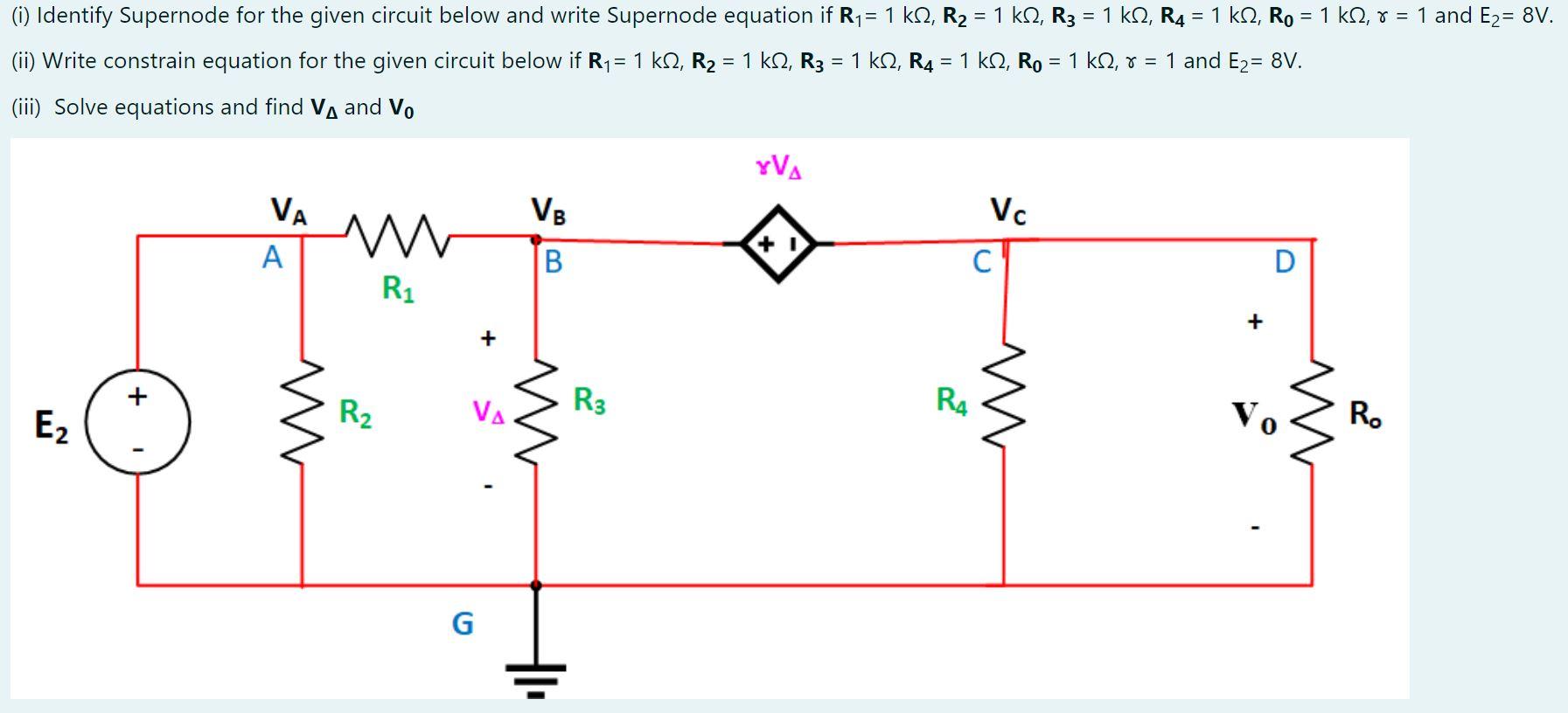 Solved (ii) Write constrain equation for the given circuit | Chegg.com