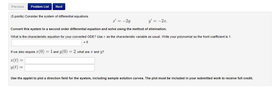 Solved Previous Problem List Next (5 points) Consider the | Chegg.com