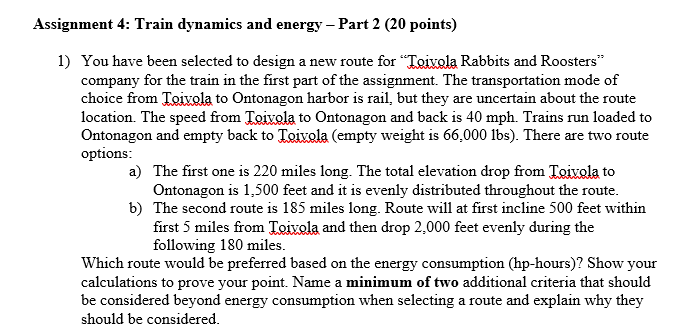 Solved Assignment 4: Train dynamics and energy - Part 2 (20 | Chegg.com