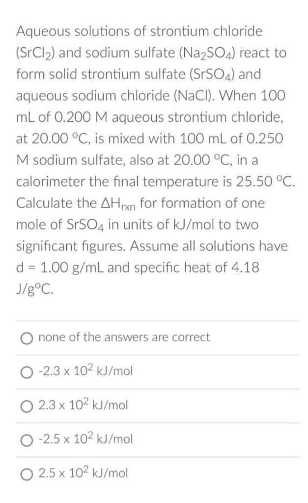 Solved Aqueous solutions of strontium chloride (SrCl2) and | Chegg.com