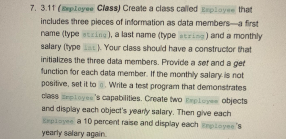 Solved 7. 3.11 (Employee Class) Create a class called | Chegg.com