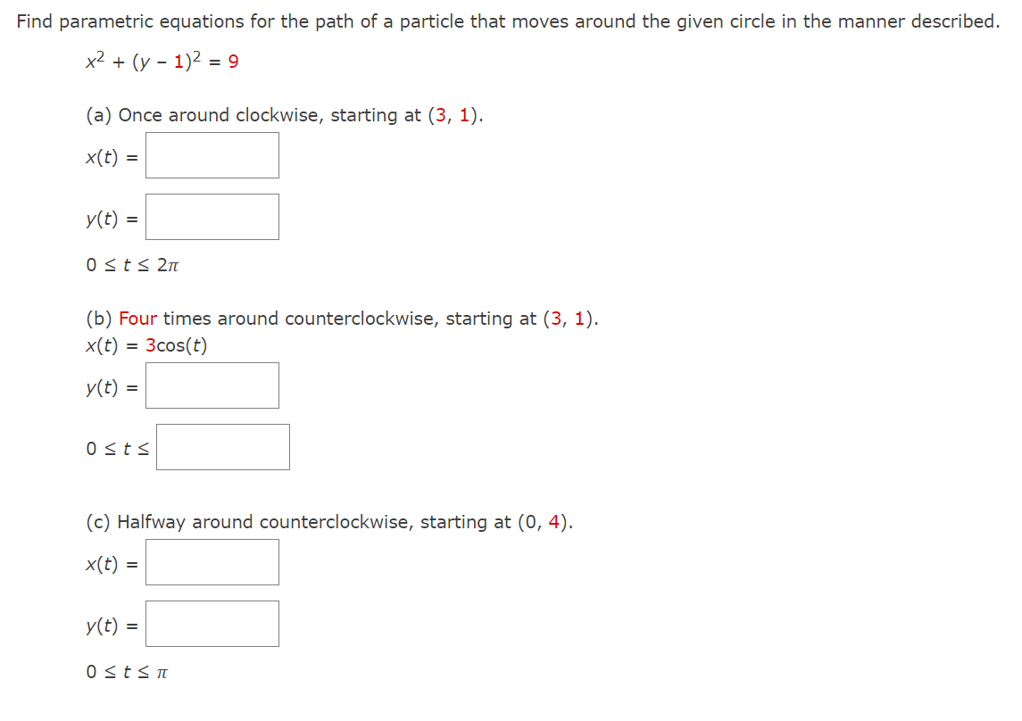 Solved parametric equations for the path of a particle that | Chegg.com