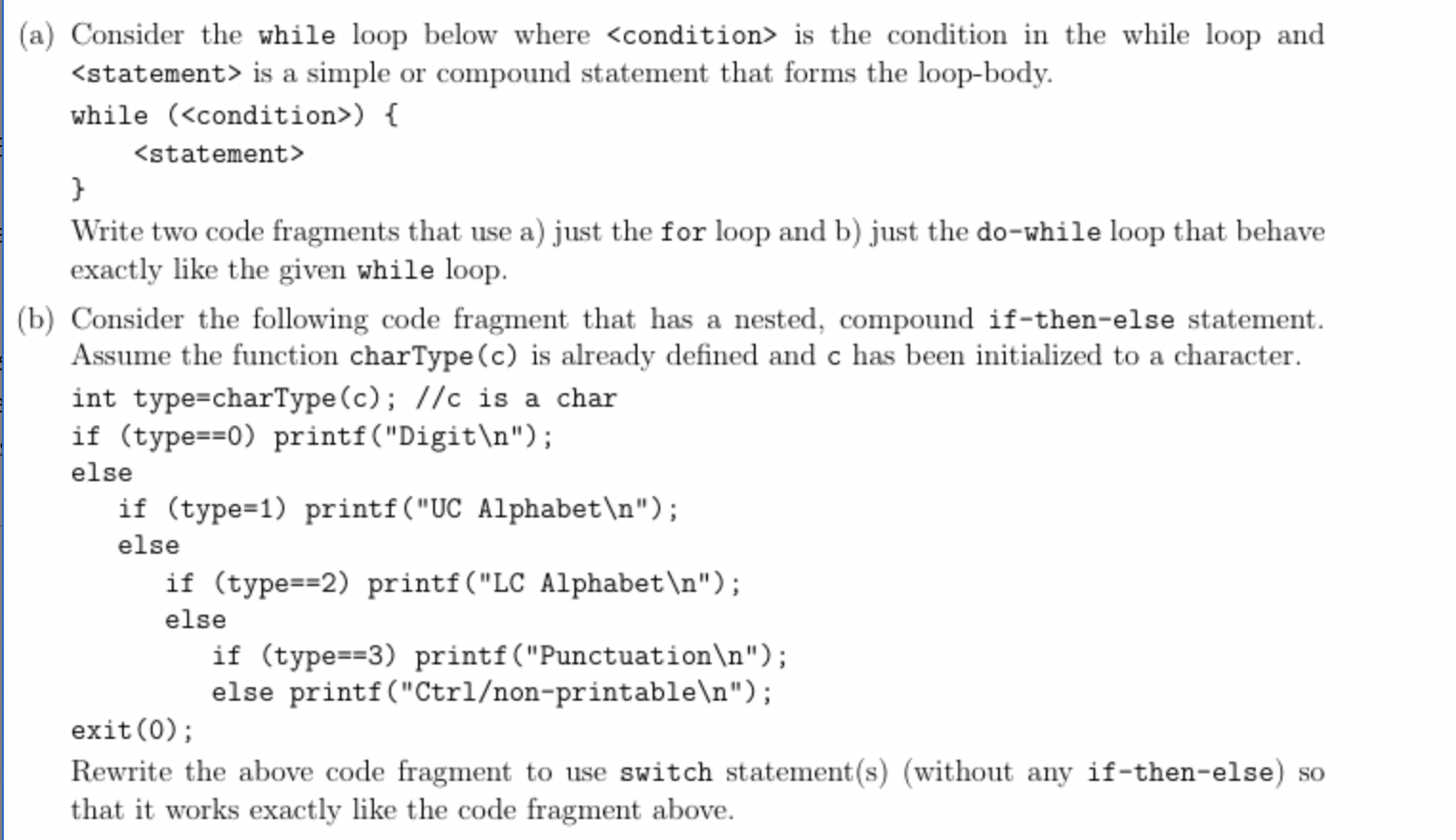 Solved (a) Consider the while loop below where is the | Chegg.com