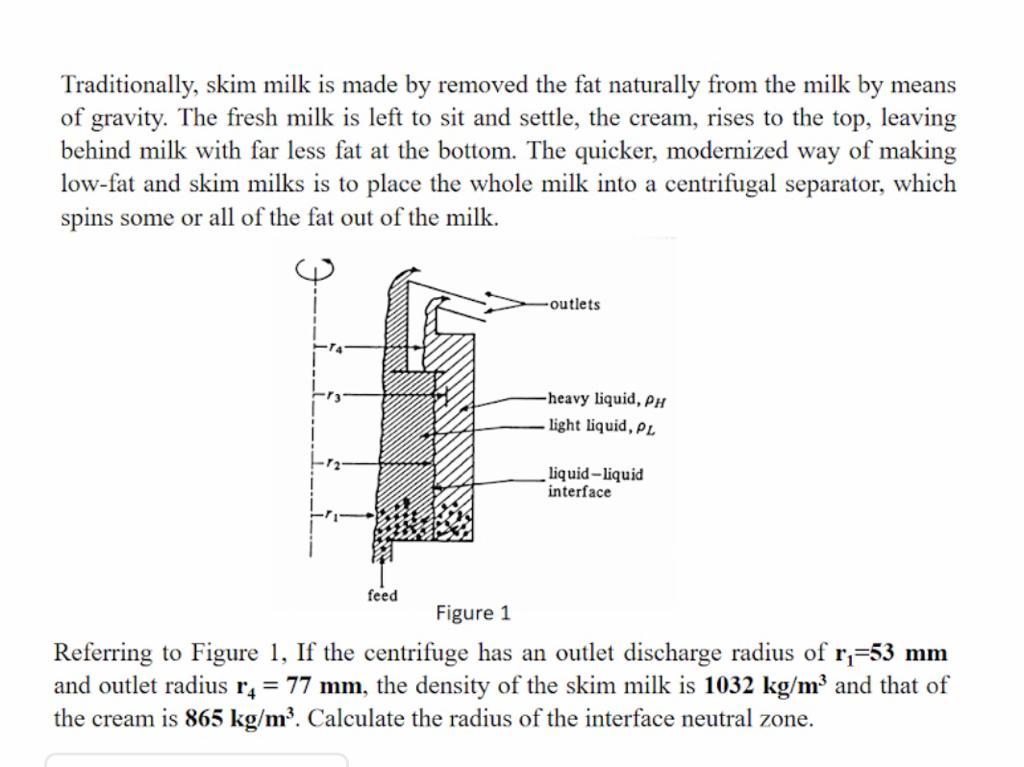Solved Traditionally, skim milk is made by removed the fat | Chegg.com