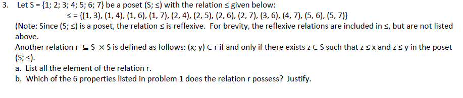 Solved 3. Let S = {1; 2; 3; 4; 5; 6; 7} be a poset (S;