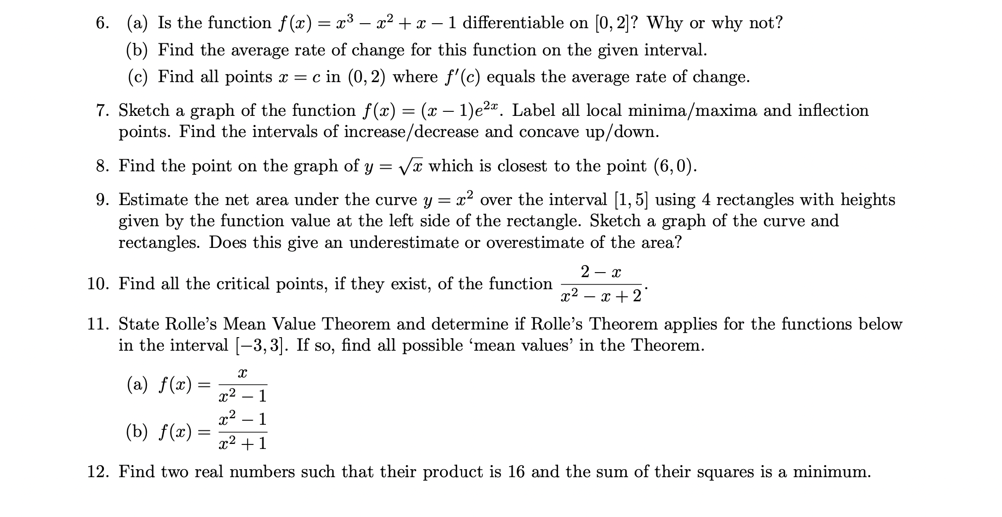 Solved 6. (a) Is the function f(x)=x3−x2+x−1 differentiable | Chegg.com