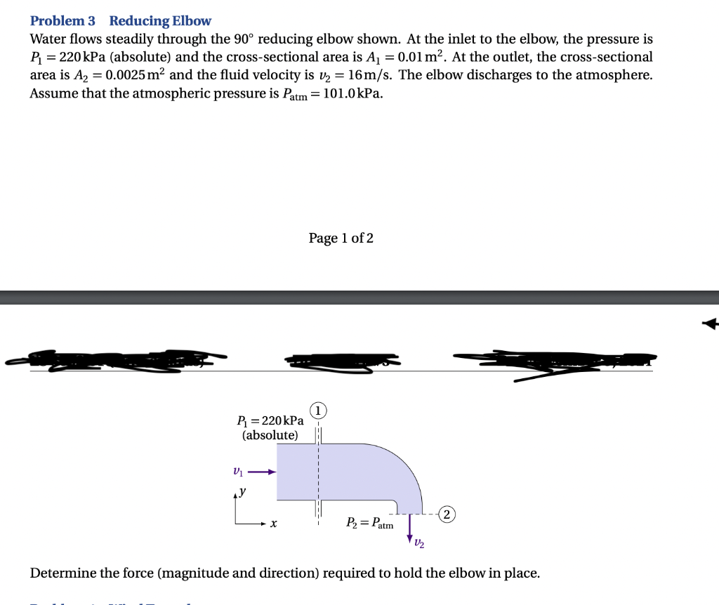Solved Problem 3 Reducing Elbow Water flows steadily through | Chegg.com