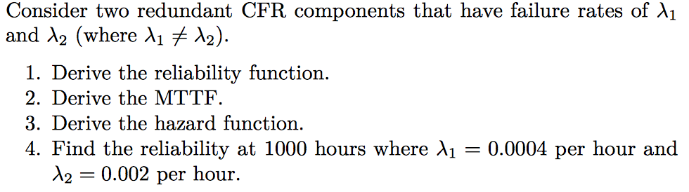 Solved Probability Engineering CFR = Constant Failure | Chegg.com
