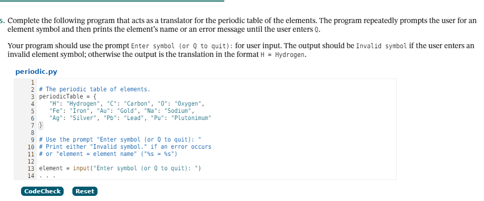 Solved 5. Complete the following program that acts as a | Chegg.com