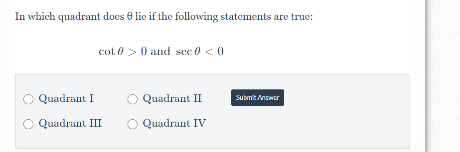 Solved In which quadrant does O lie if the following | Chegg.com