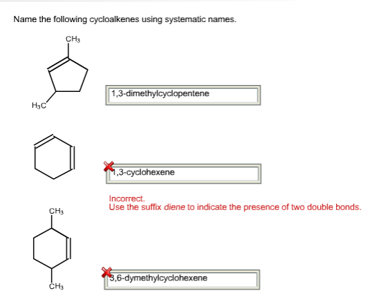 Solved Name the following cycloalkenes using systematic | Chegg.com