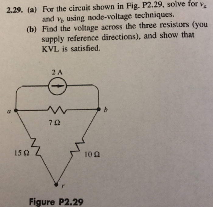 Solved 2.29. (a) For the circuit shown in Fig. P2.29, solve | Chegg.com